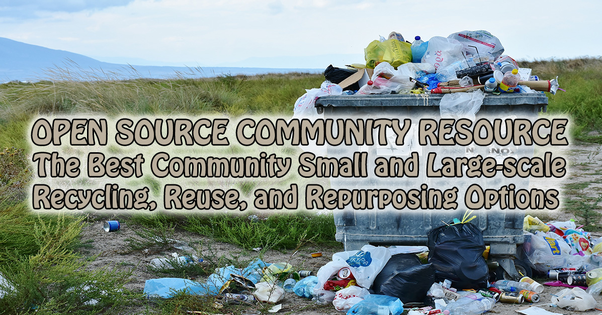 Community Small and Large-scale Recycling, Reuse, and Repurposing