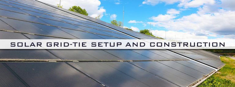 DIY Grid-tie Remote Energy Infrastructure Setup & Construction How-to